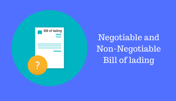 what-is-negotiable-and-non-negotiable-copies-of-signed-bill-of-ladings ...
